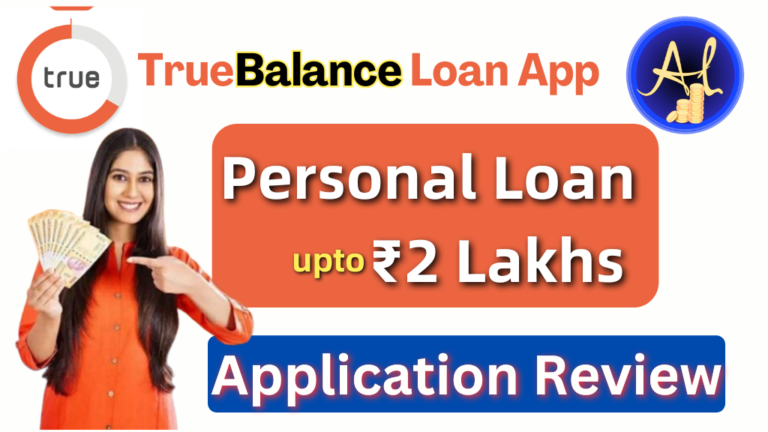 TrueBalance Loan App Review 2025 I Get Quick Personal Loan on ...