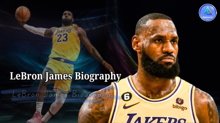 LeBron James Biography: Life, Career, Achievements & Legacy - apploan.in